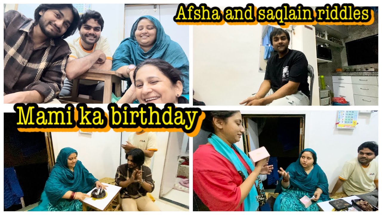 Mami ka birthday🎉saqlain and afsha ke riddles🤔 - YouTube
