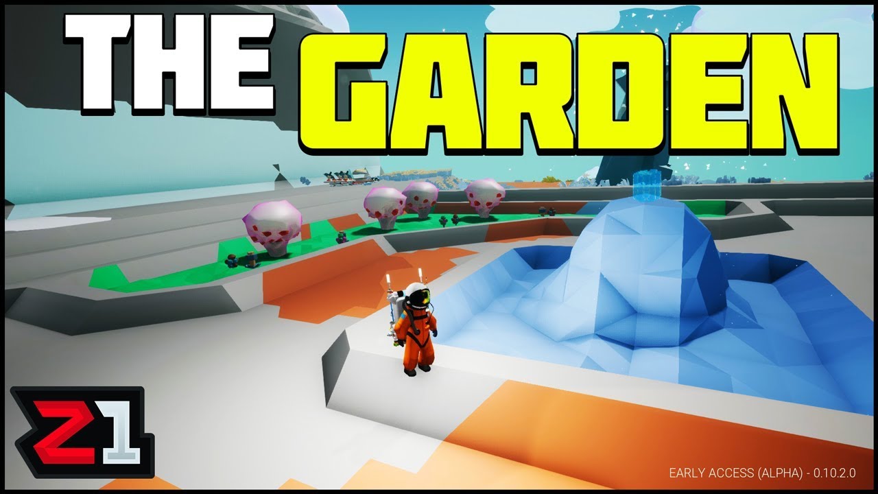 The GARDEN! Astroneer Base Building Ep.13 | Z1 Gaming - YouTube