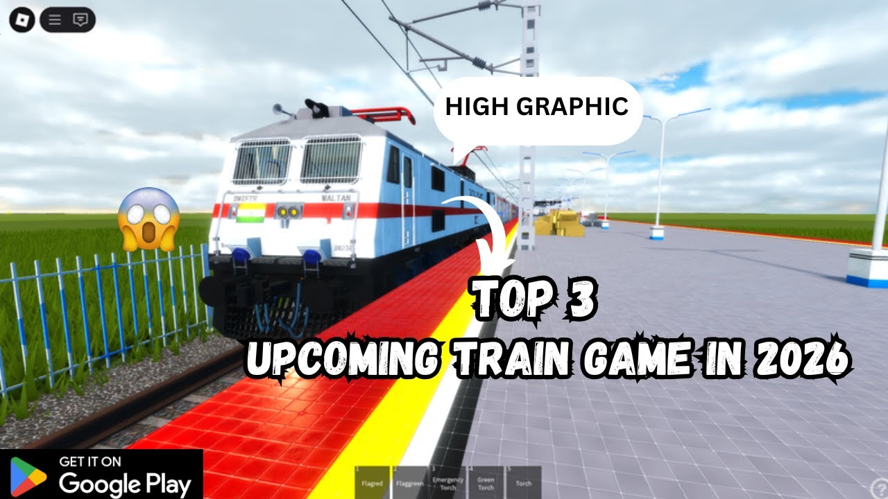 TOP 3 UPCOMING INDIAN TRAIN GAME IN 2026 | NEW TRAIN SIMULATOR ...
