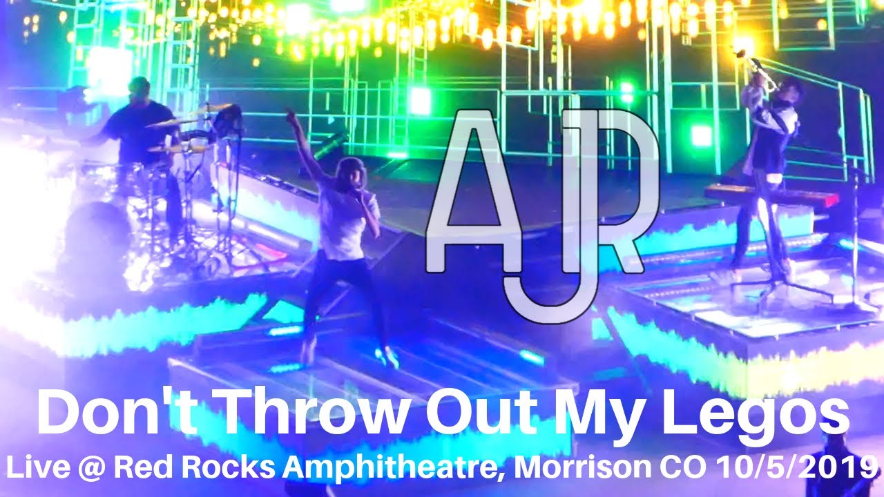 AJR - Don't Throw Out My Legos LIVE @ Red Rocks Amphitheatre CO 10/5 ...