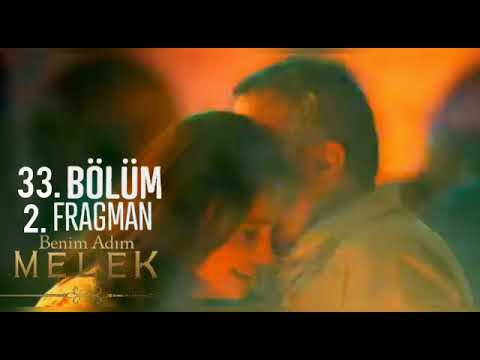 Benim Adım Melek 33.Bölüm 2.Fragman