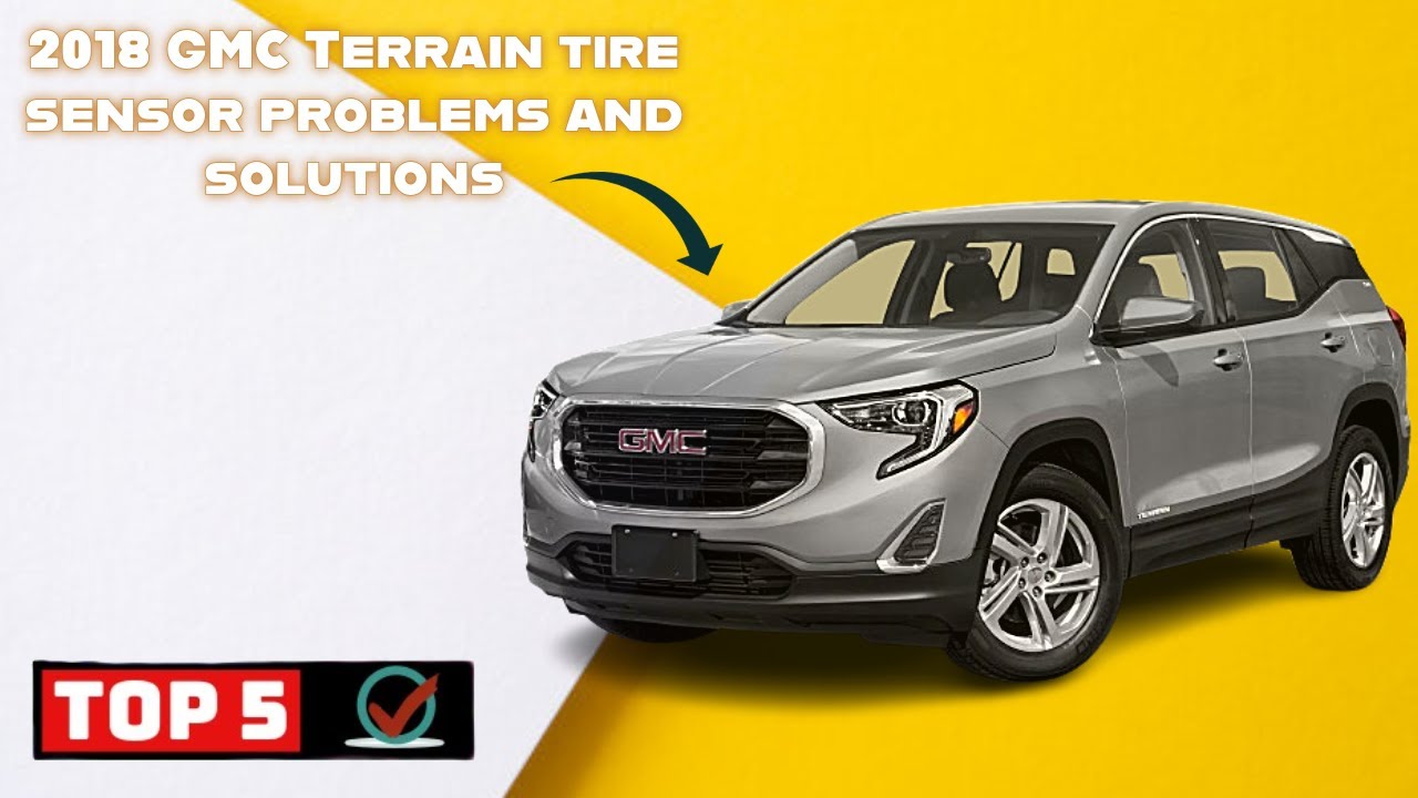 2018 GMC Terrain Tire Sensor Problems and Solutions. - YouTube