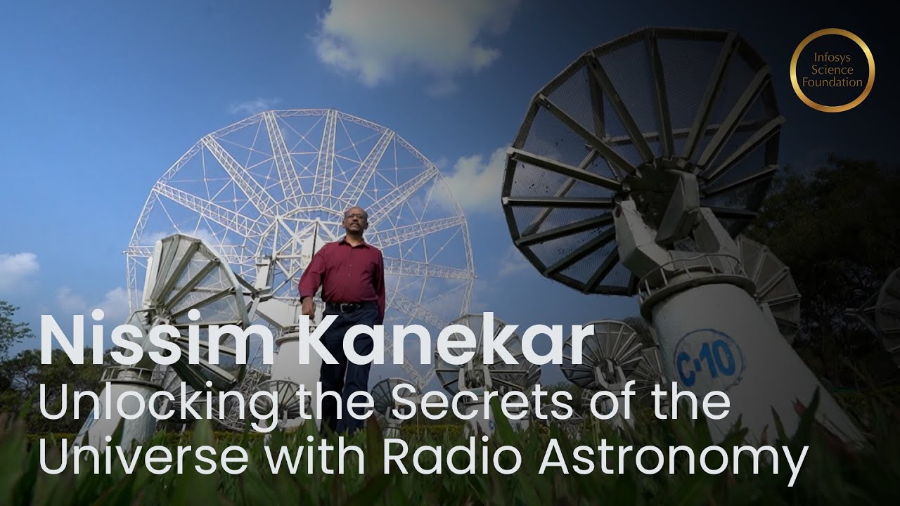 Nissim Kanekar - Unlocking the Secrets of the Universe with Radio ...