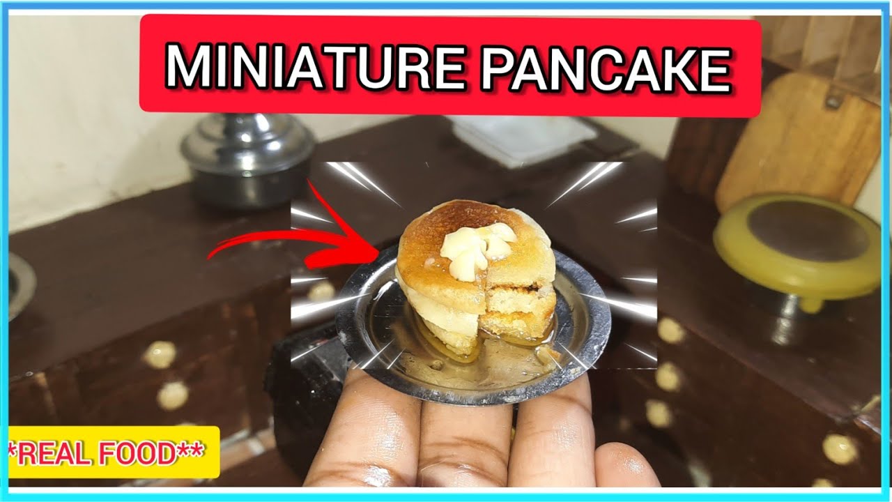 Miniature Pancake Recipe | Mini Pancakes | Miniature cooking | tiny ...
