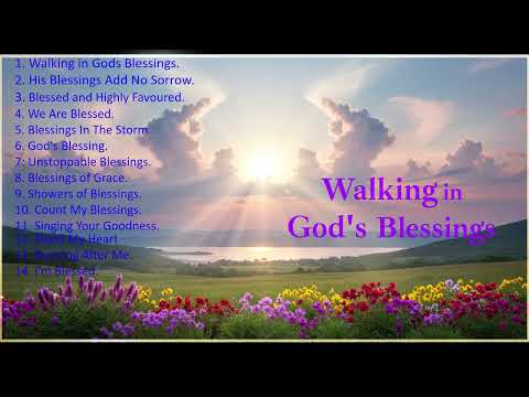 Walking with God, An Uplifting Praise Album Celebrating the joy, grace ...