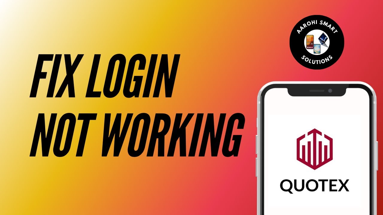 How to Fix Quotex Account Login Not Working (2025) - YouTube