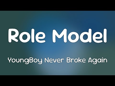 YoungBoy Never Broke Again - Role Model  [Lyrics]