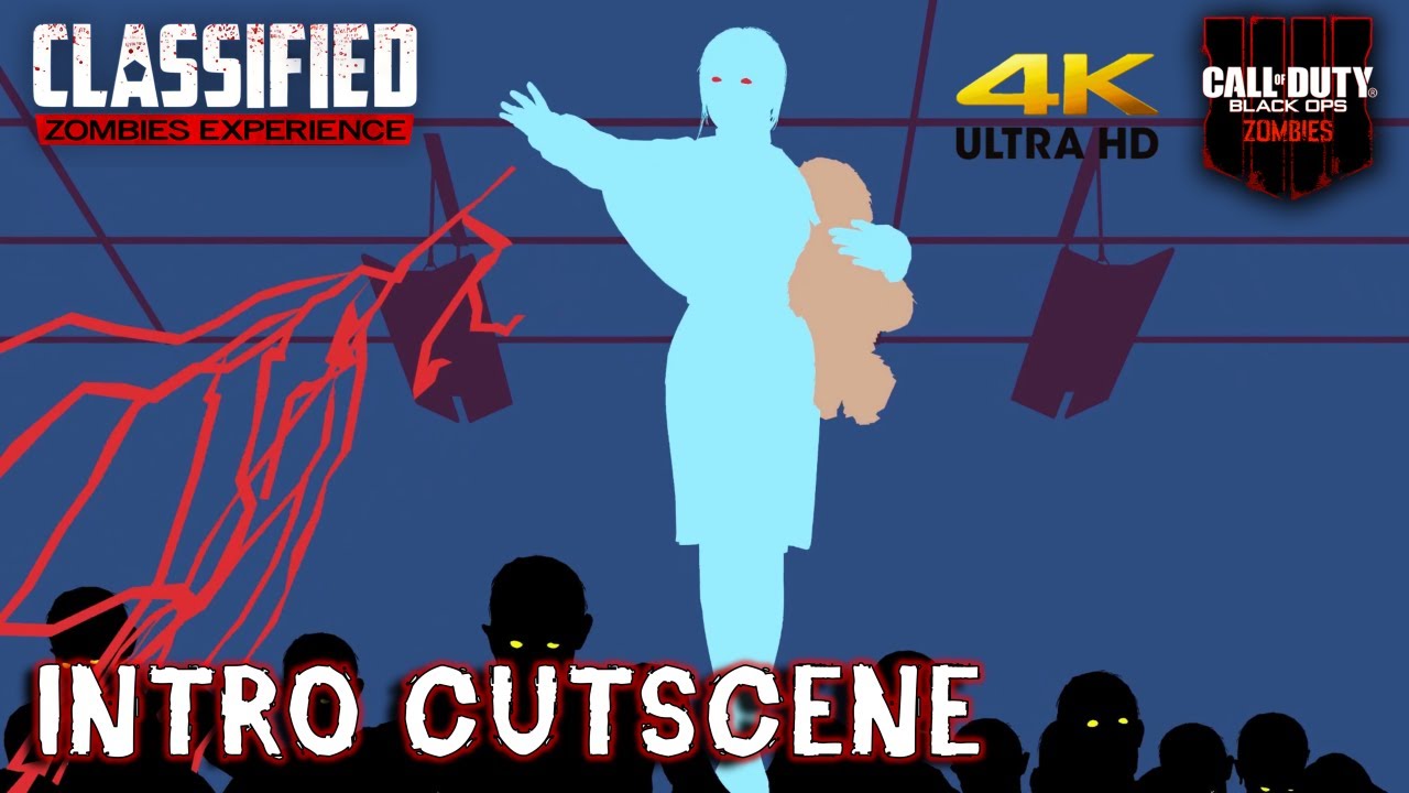 Black Ops 4 Zombies: Classified Intro Cutscene (4K) - YouTube