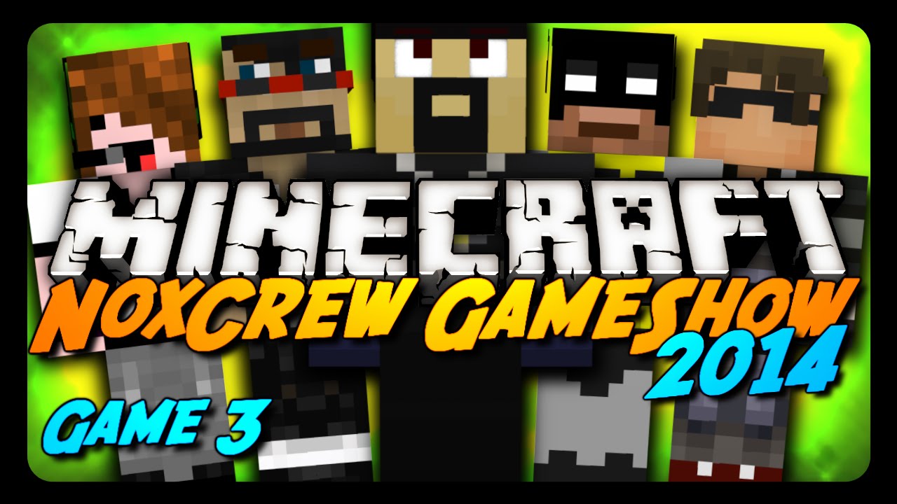 Minecraft: LOCKDOWN! - Game 3 - NoxCrew GameShow 2014 - YouTube