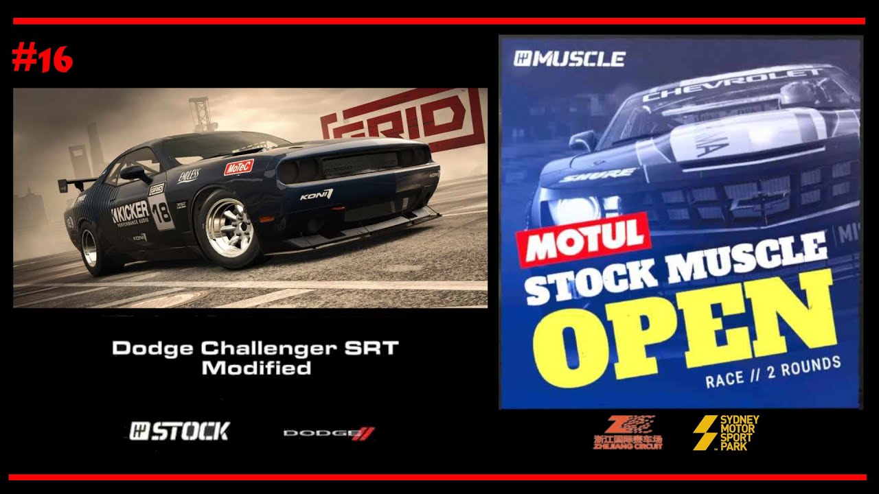 GRID Part 16 FR (Muscle / Motul Stock Muscle Open / Dodge Challenger ...