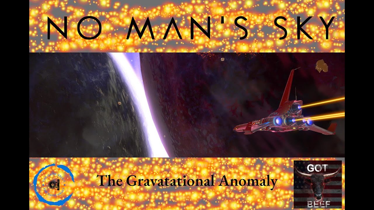 No Man's Sky - The Gravatational Anomaly - YouTube