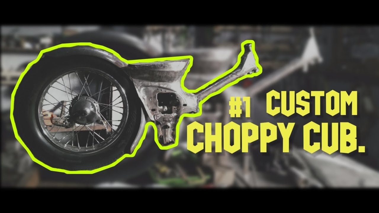 choppy cub - custom chopper bebek - #01 - YouTube