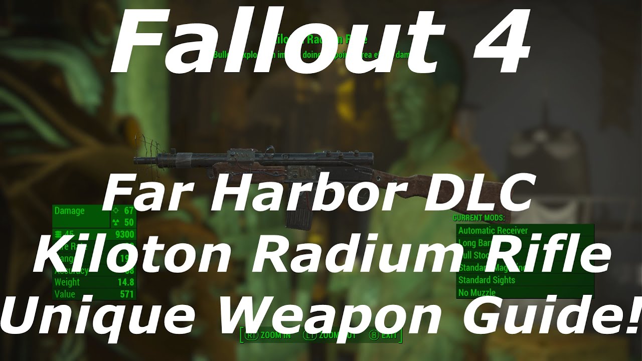 Fallout 4 Far Harbor DLC Kiloton Radium Rifle Unique Weapon Location ...