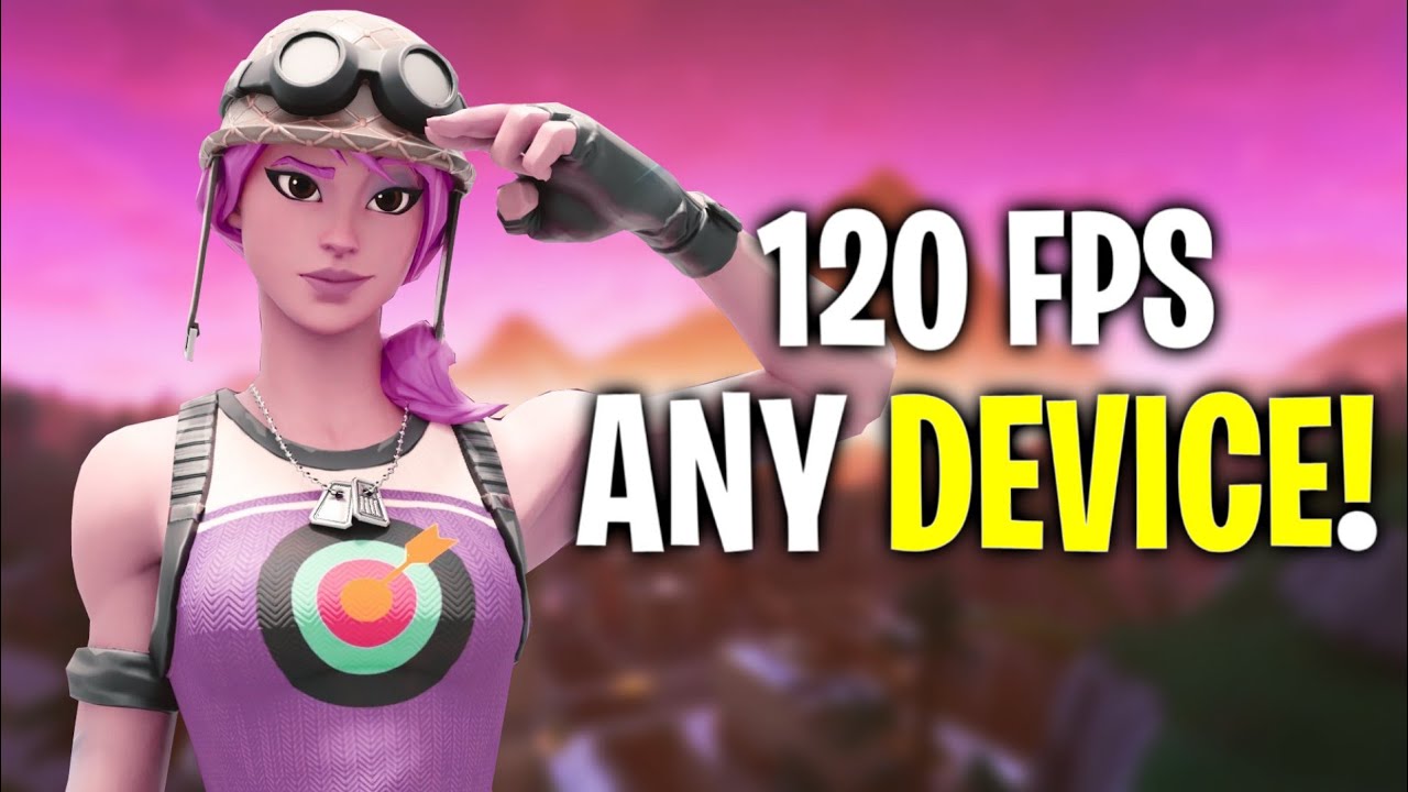 How To Get 120 60 Fps For Any Device On Fortnite Mobile Undiscovered