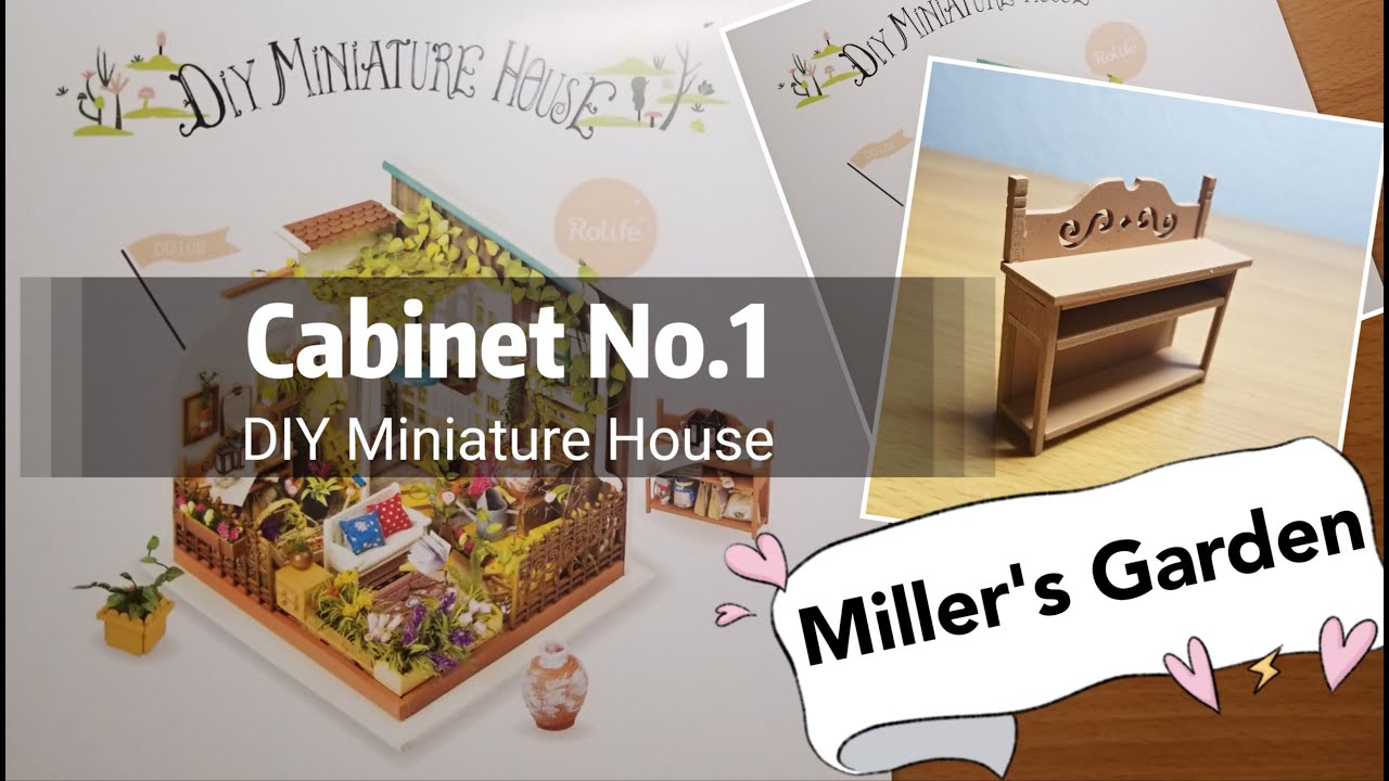 DIY Miniature House - Miller's Garden(DG108) - Cabinet No. 1 - YouTube