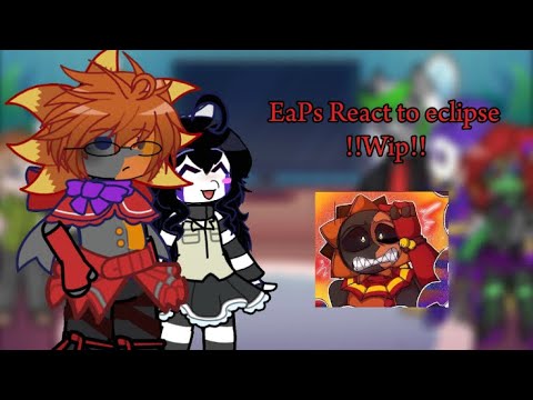 EaPs react to Eclipse (2x speed) !!WIP!! TSAMS and EaPs - if you want more them comment - YouTube