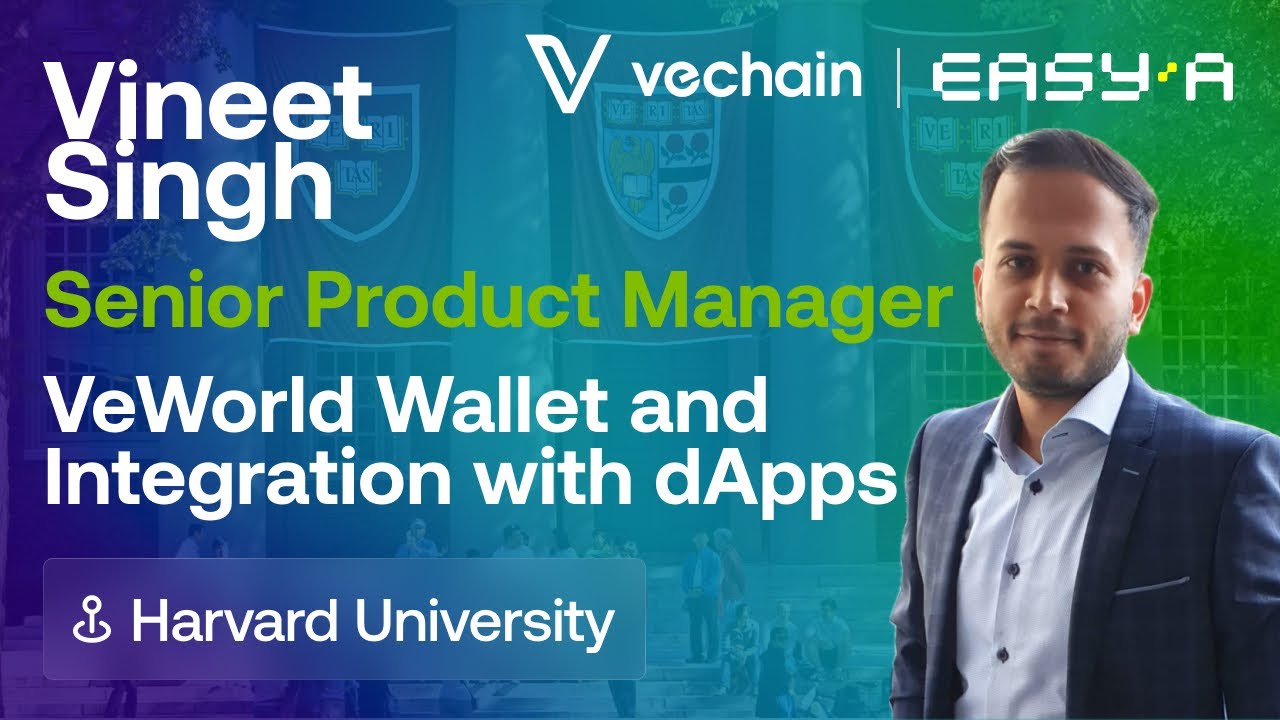VeWorld Wallet and integration with dApps with Vineet Singh - vechain ...