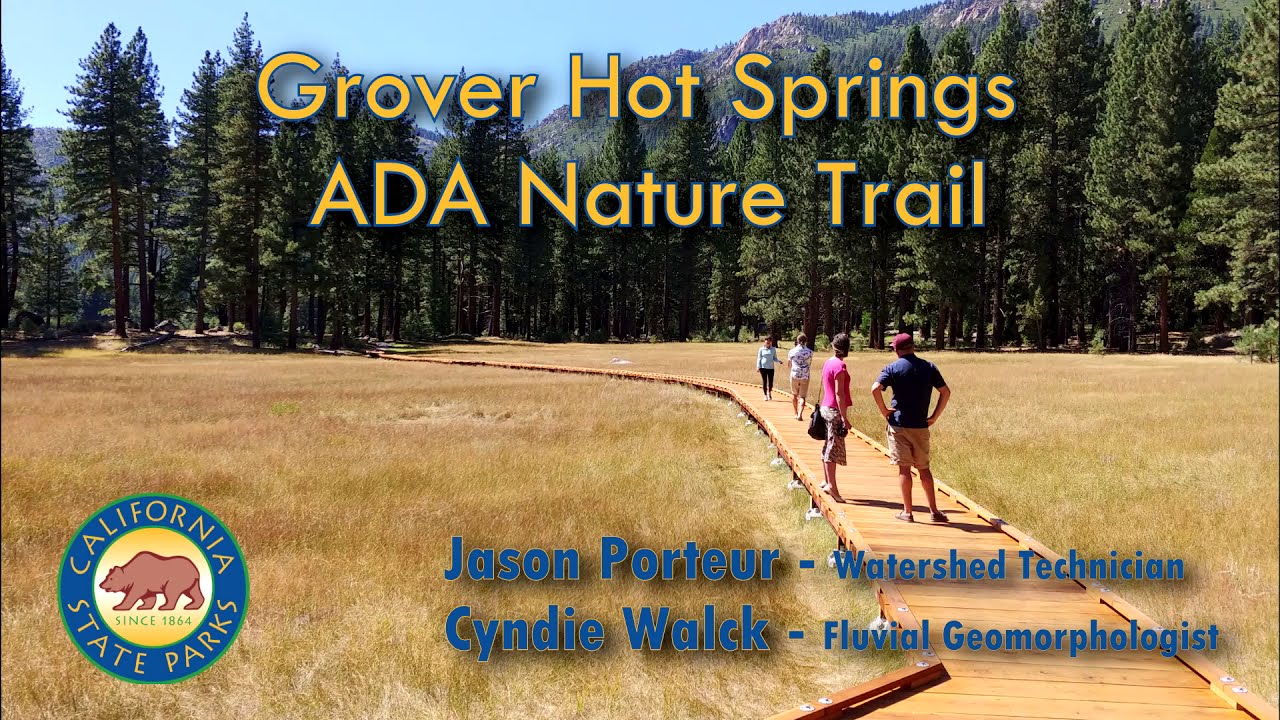 Grover Hot Springs ADA Nature Trail - YouTube