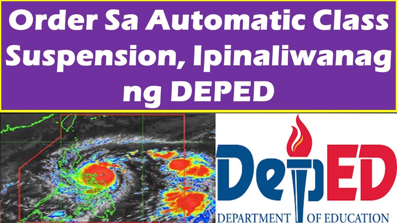 Order Sa Automatic Class Suspension, Ipinaliwanag ng DEPED@wildtvoreg ...