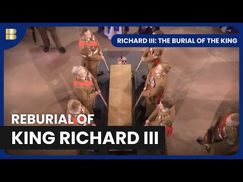 Richard III: The Burial of the King - History Documentary