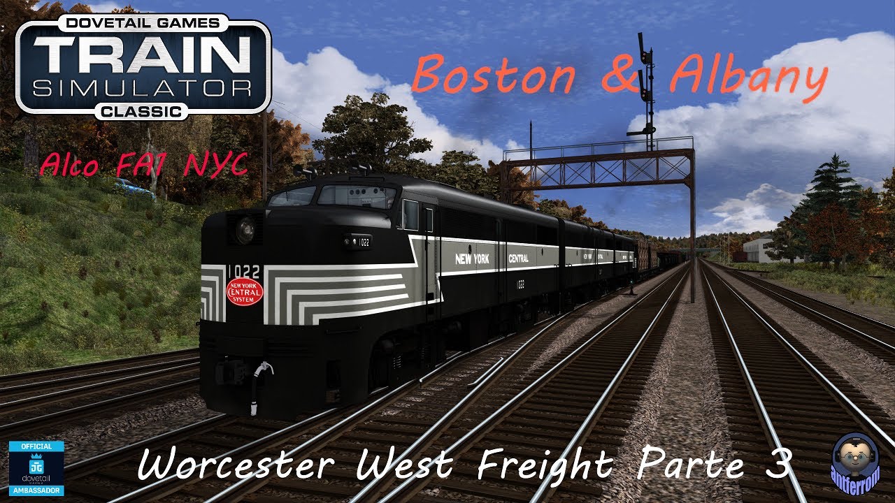 Train Simulator Classic, Boston & Albany, Worcester West Freight Parte ...