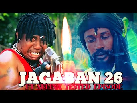 Jagaban Ft Selina tested episode 26 (SIBI IS DEAD) @JagabanSquad ...