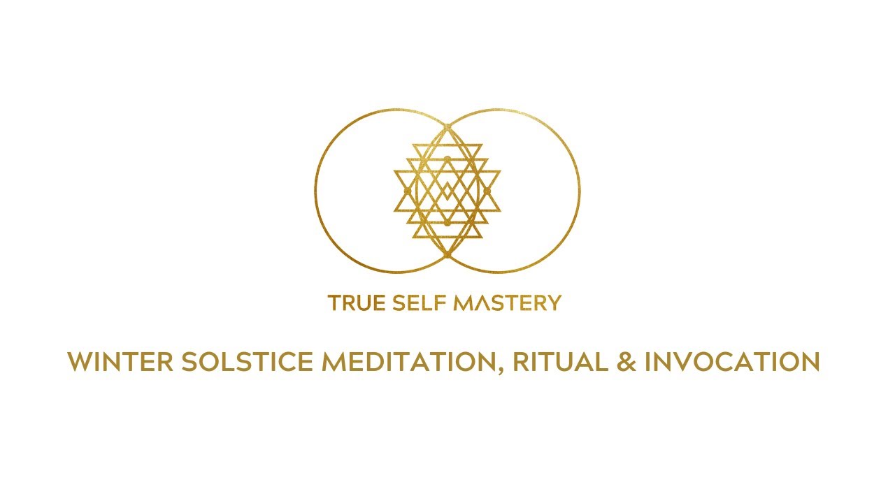 WINTER SOLSTICE MEDITATION, RITUAL AND INVOCATION - YouTube