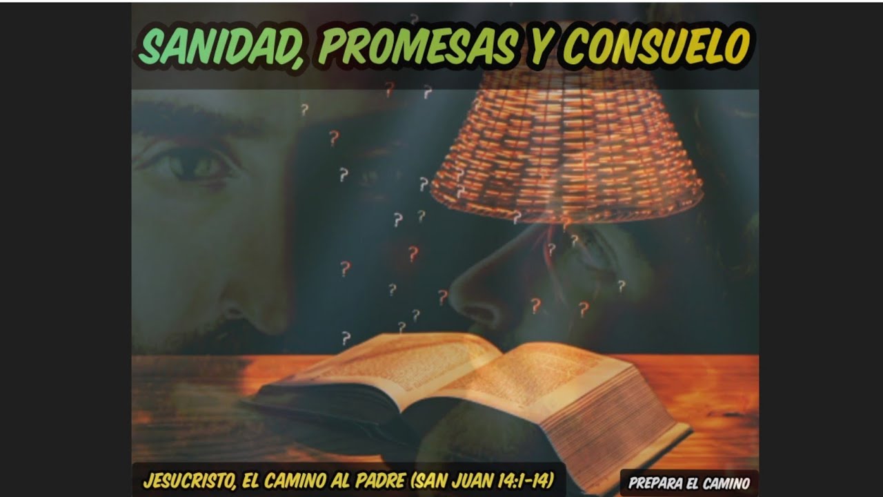 EVANGELIO SAN JUAN 14, 15, 16 - Maravillosas Verdades Salvadoras - YouTube