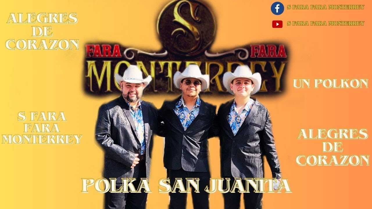 Polka San Juanita / S Fara Fara Monterrey - YouTube