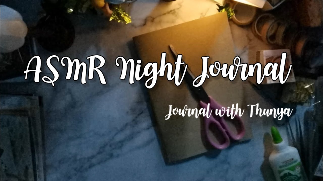 ASMR Night JOURNAL lofi beats song to relax journal with me / Thunya ...
