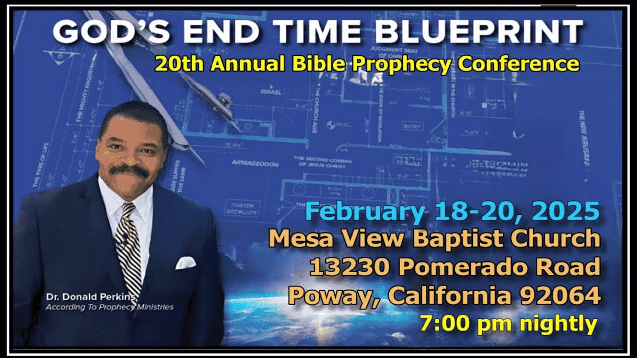 20th Annual Bible Prophecy Conference – God's End Time Blueprint ...