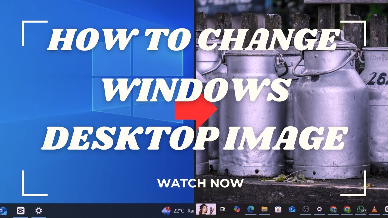 How to Change Your Desktop Background on Windows 10/11 | Quick & Easy ...