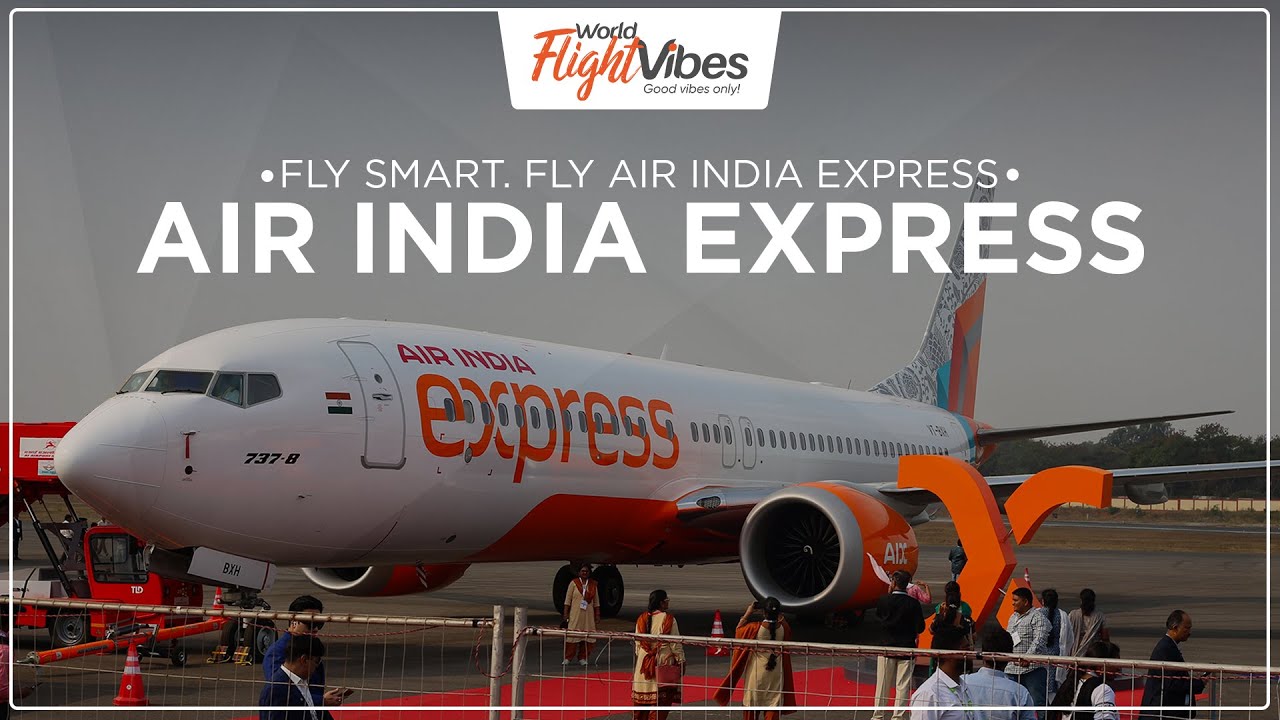 Air India Express: Unveiling New Heights in Comfort and Service | World ...