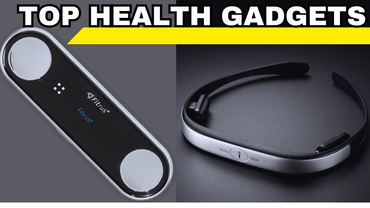Stay Fit and Track Your Progress with Health Gadgets| The Top 10 Must ...