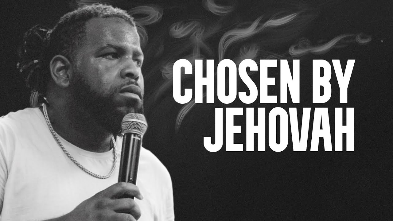 Chosen By Jehovah | Apostle Jordan Brice - YouTube