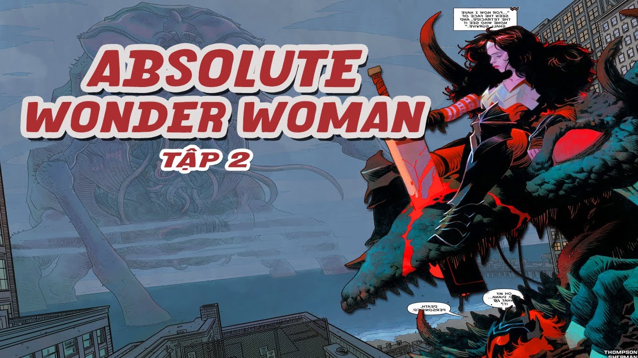 Tuyệt đối wonder woman Boss cuối dần xuất hiện tập 2 || DC COMICS - YouTube
