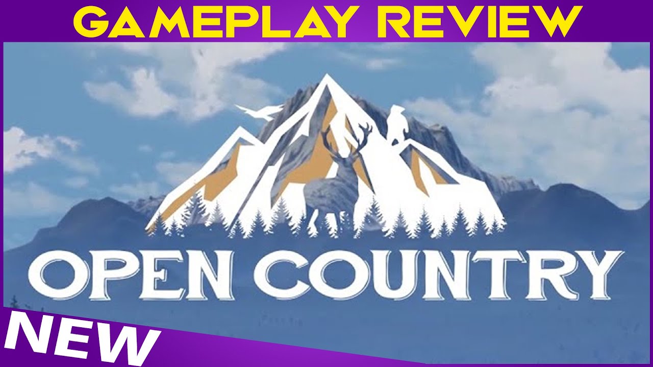 FIRST LOOK Open Country Gameplay Part 1 - (Early Access BETA BUILD ...
