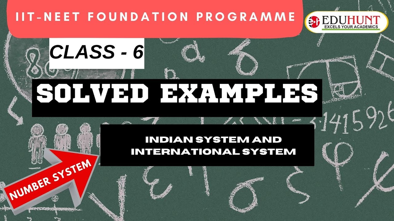6. CLASS 6 | SLOVED EAXMPLES | EDUHUNT IIT NEET FOUNDATION PROGRAMME ...