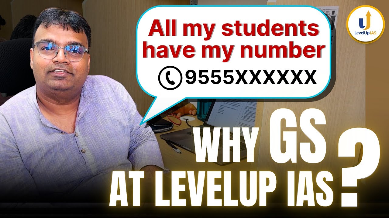 What makes LevelUp IAS the best institute for GS Foundation? Santosh ...