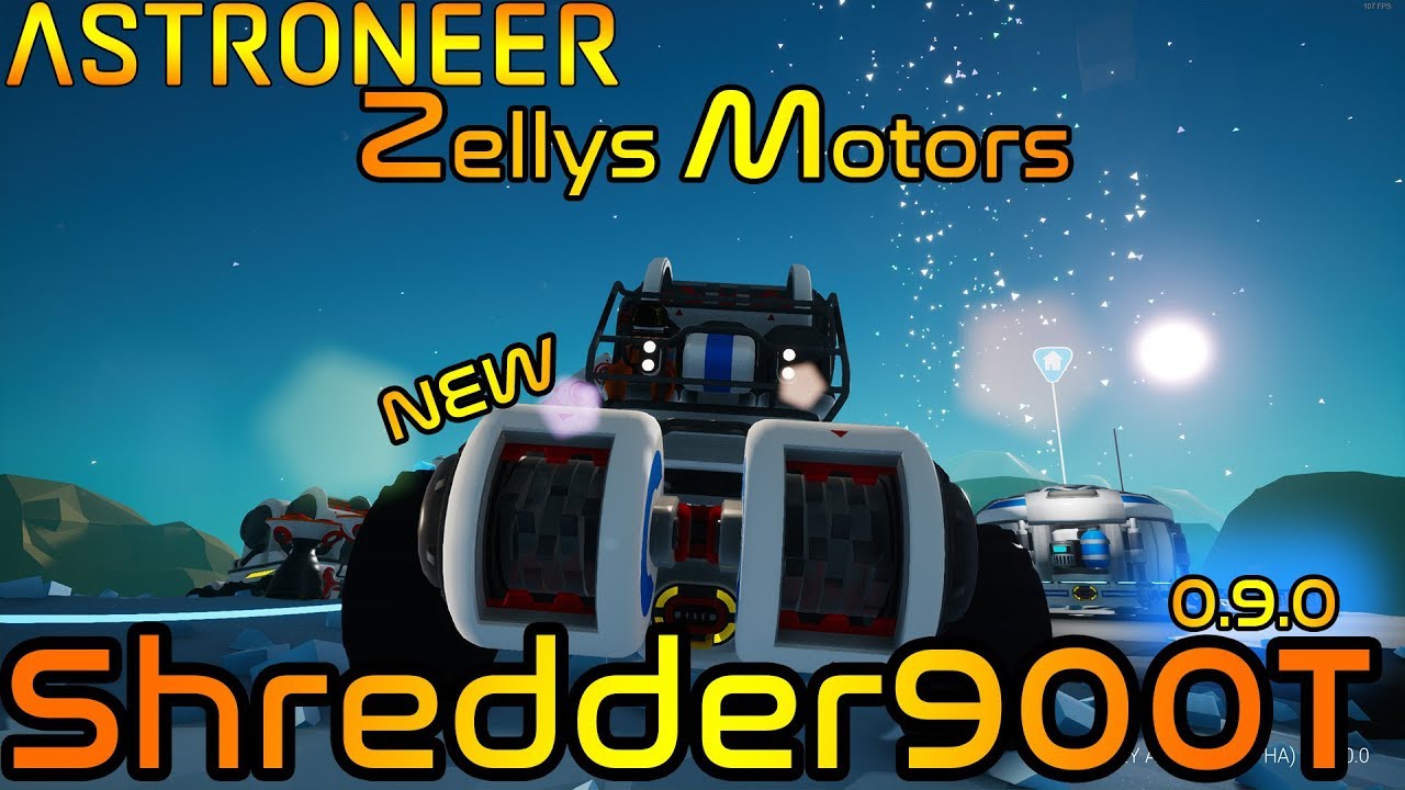 🚀ASTRONEER🚀 Zellys Motors - New Update New Vehicle The Shredder9000T ...