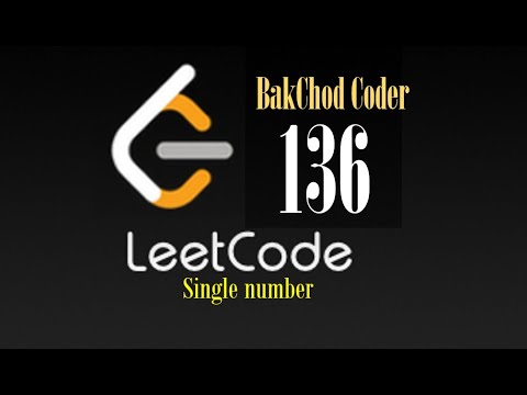 11. leetcode 136 || Single number || BakChod Coder || java - YouTube