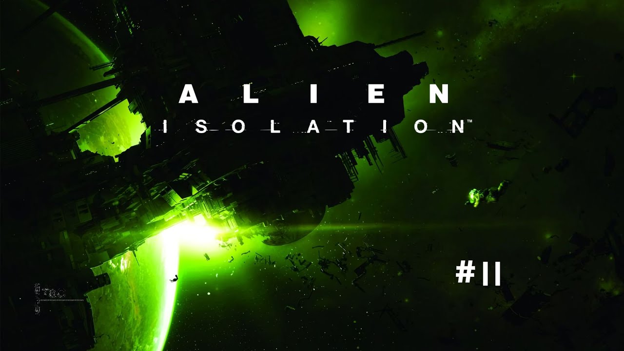 Alien. Isolation - Gameplay 11 - Misión 11: Contención de Riesgos ...