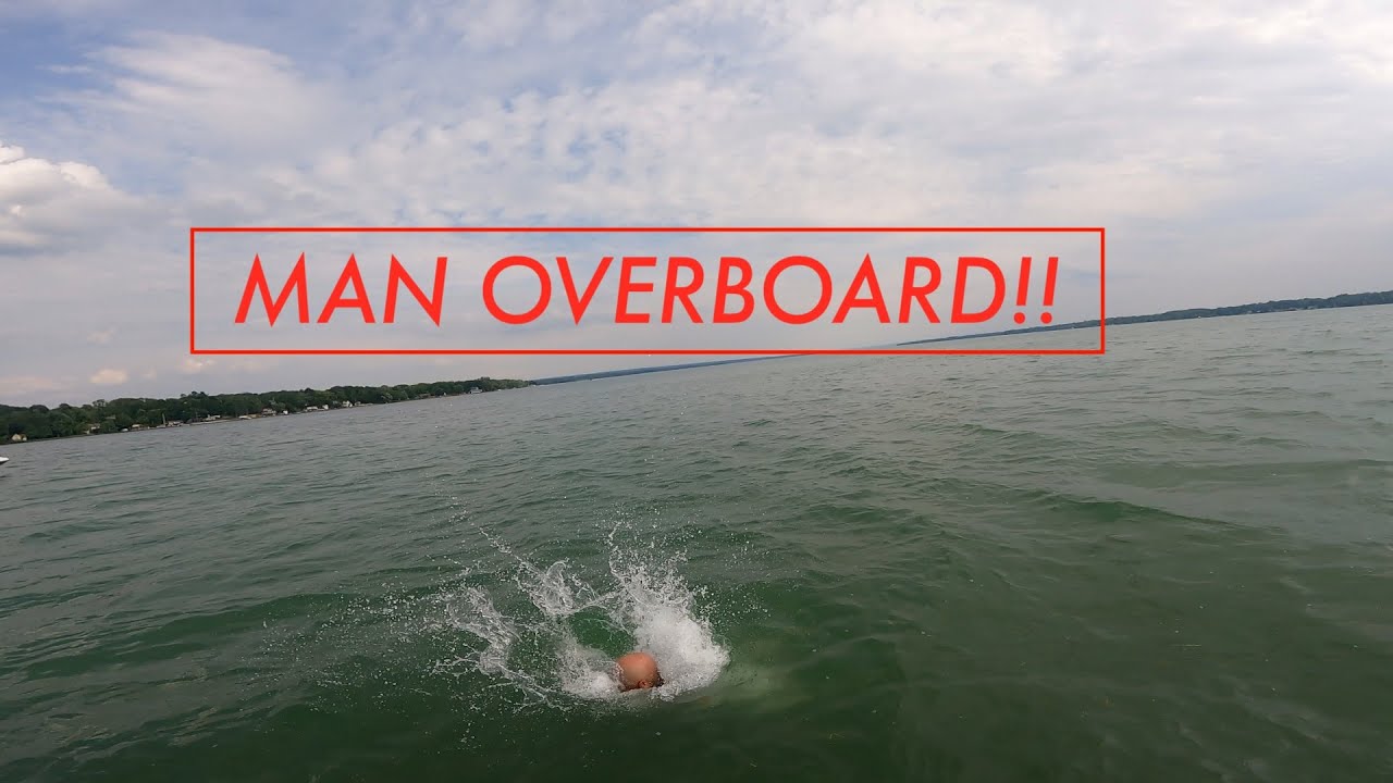 Man Over Board! - YouTube