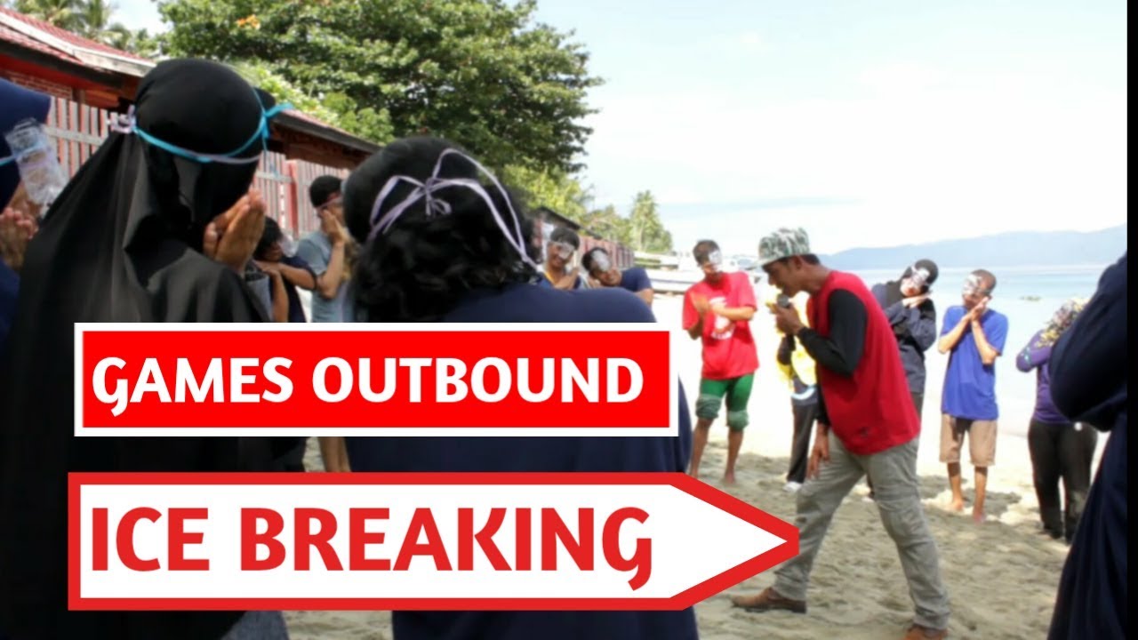GAMES OUTBOUND PART 7 || FUN GAMES || ICE BREAKING MELATIH FOKUS DAN ...