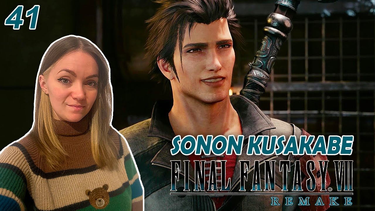 Final Fantasy VII : Sonon Kusakabe ! #41 - YouTube