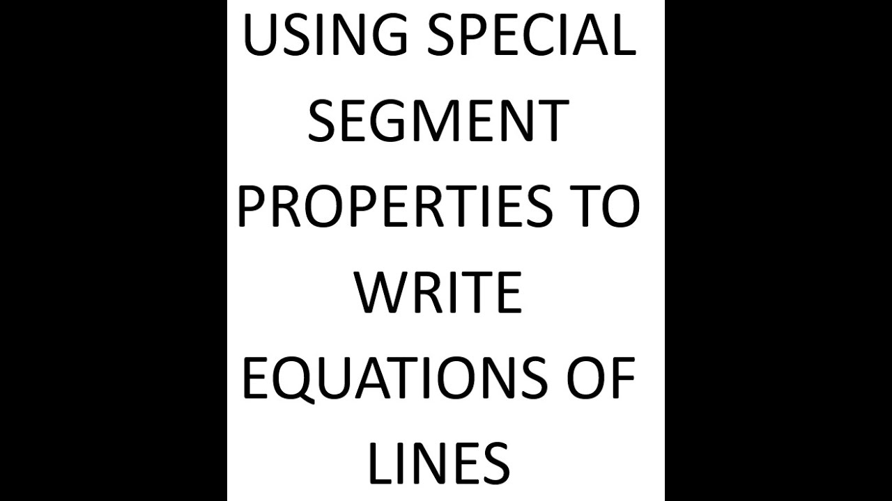 High school geometry - Using special segments to write equations of ...