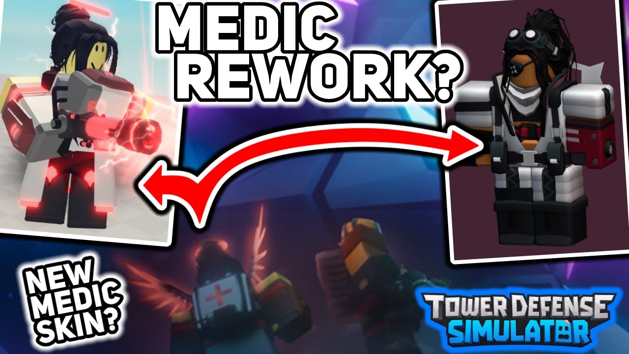 Medic Rework coming soon? New Medic Skin? - Tower Defense Simulator ...