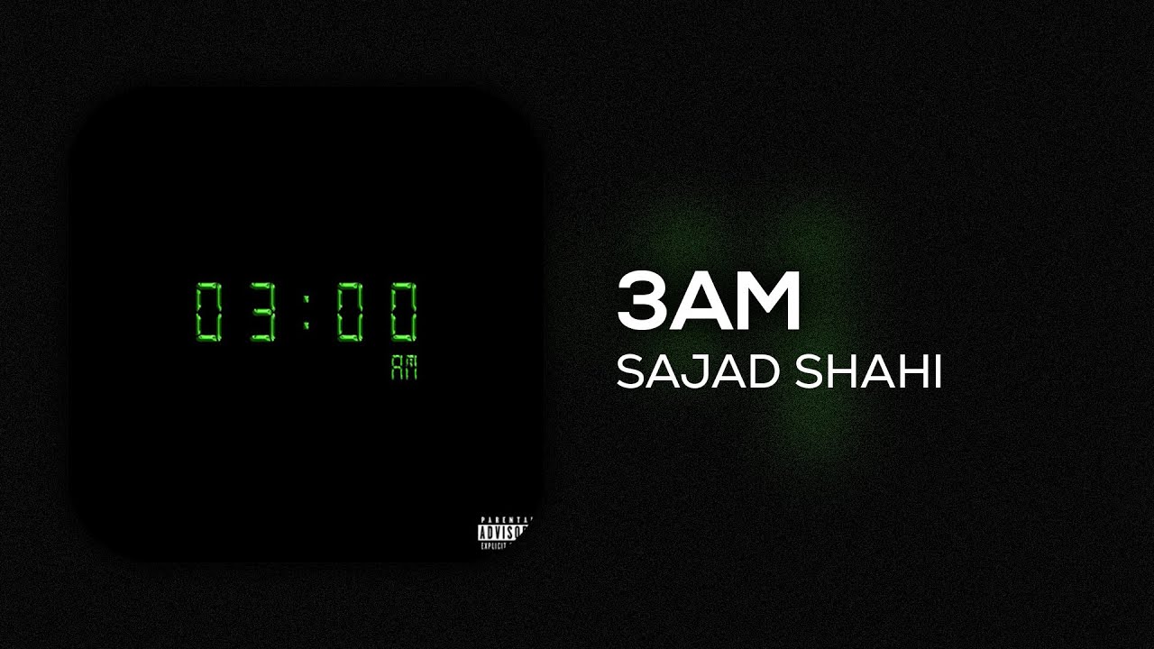 3AM - Sajad shahi (slowed + reverb) - 3 صبح - سجاد شاهی - YouTube