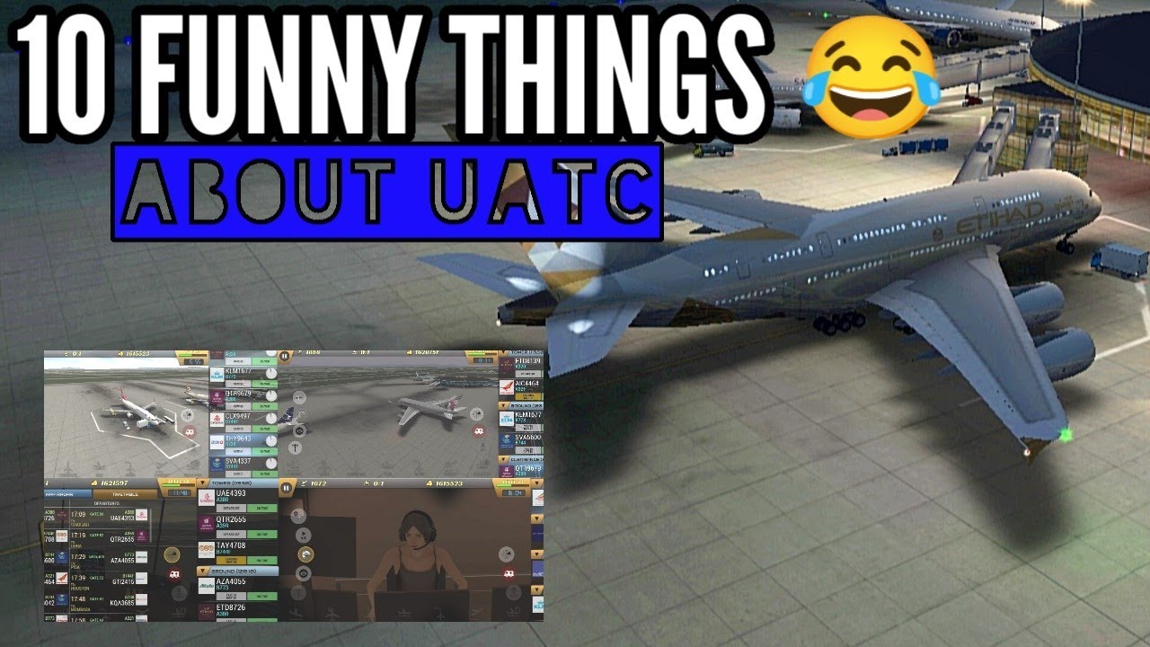 Unmatched Air Traffic Control 2024 | 10 Funny Things About UATC 😂 ...