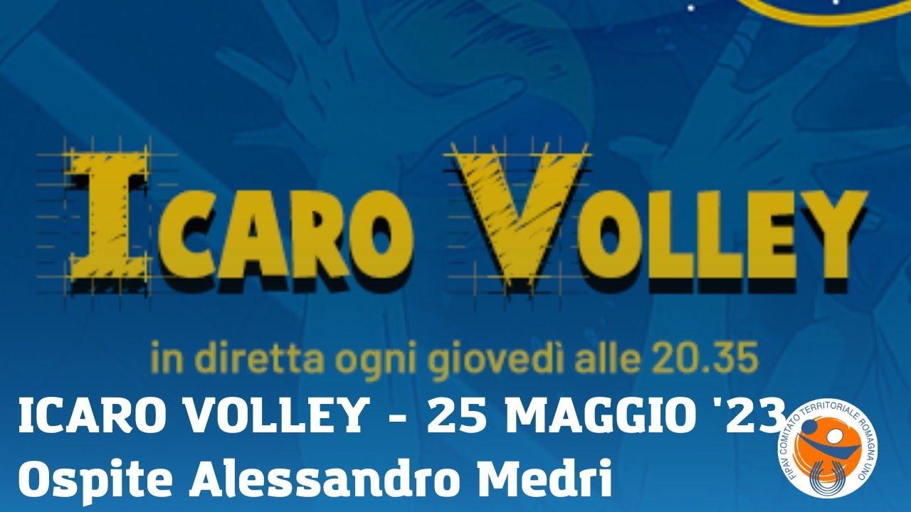 Alessandro Medri e il ruolo del selezionatore | "Icaro Volley" | 25 ...